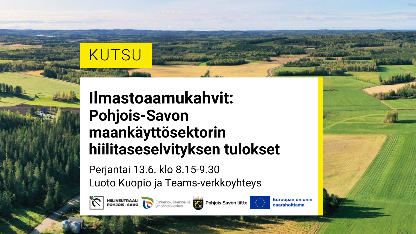 Ilmastoaamukahvit 13.6.2025: Pohjois-Savon maankäyttösektorin hiilitaseselvityksen tulokset ...